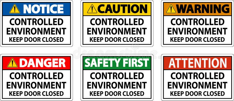 Notice Sign, Controlled Environment Keep Door Closed Stock Vector ...