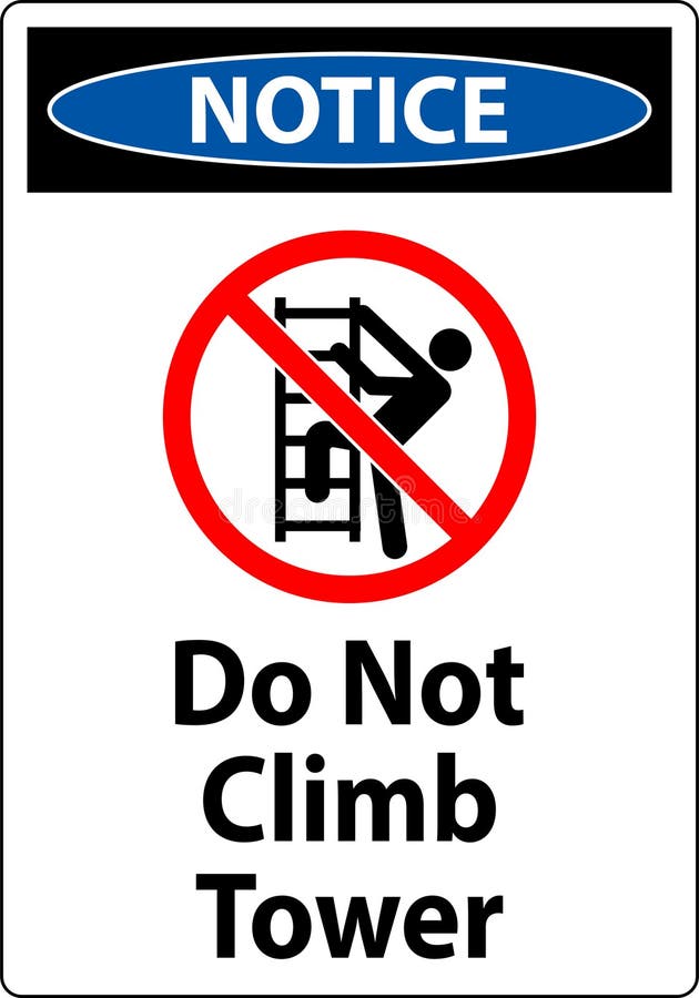 Notice Do Not Climb Symbol Sign on White Background Stock Vector ...