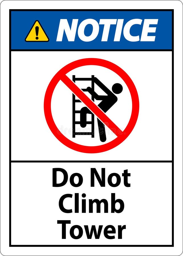 Notice Do Not Climb Symbol Sign on White Background Stock Vector ...