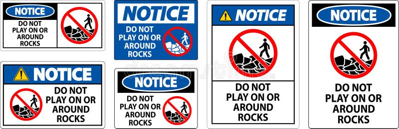 Notice Sign Do Not Play on or Around Rocks Stock Vector - Illustration ...