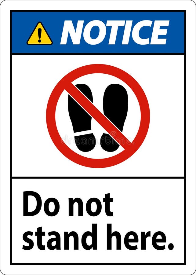Notice Sign Do Not Stand Here on White Background Stock Vector ...