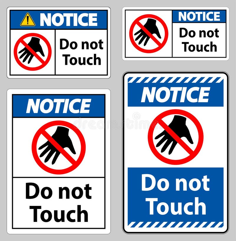 Notice Sign Do Not Touch and Please Do Not Touch Stock Vector ...