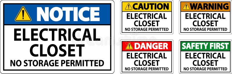 Notice Sign Electrical Closet - No Storage Permitted Stock Vector ...