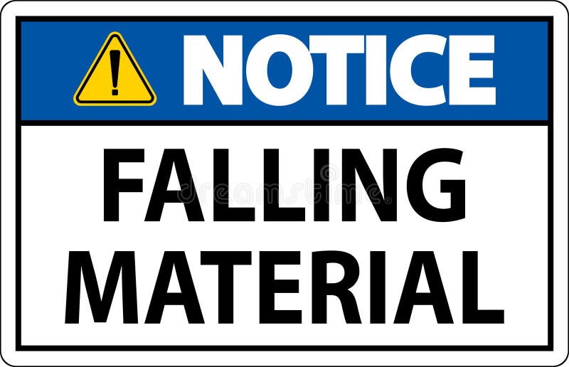 Notice Sign Falling Material Stock Vector - Illustration of hardhat ...