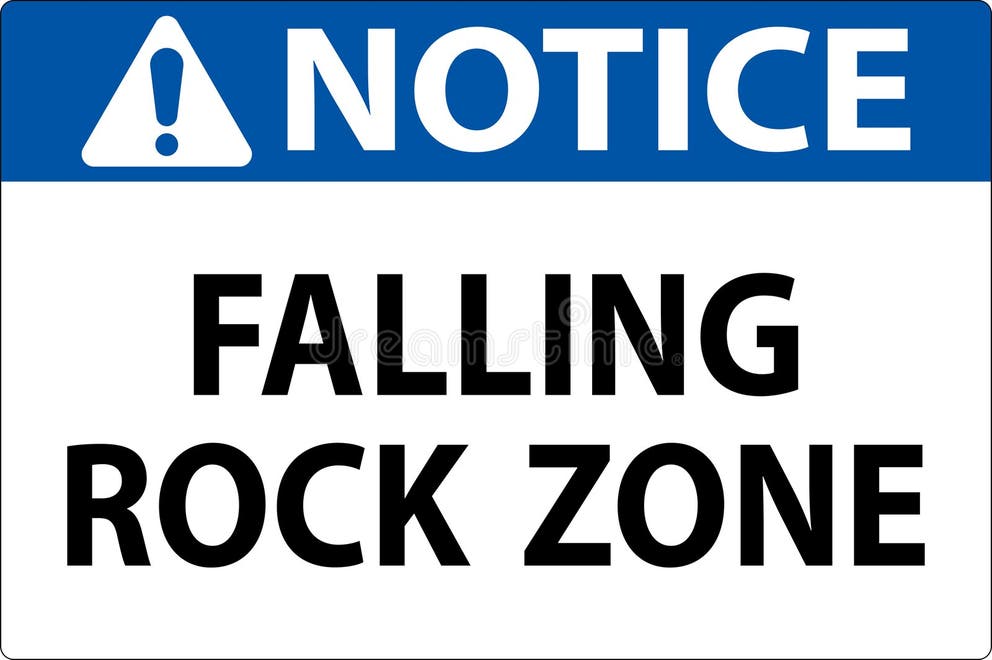 Notice Sign, Falling Rock Zone Stock Vector - Illustration of attention ...
