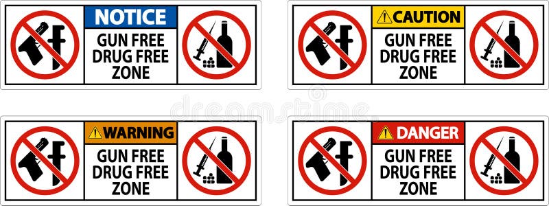 Notice Sign Gun Free Drug Free Zone Stock Vector - Illustration of ...