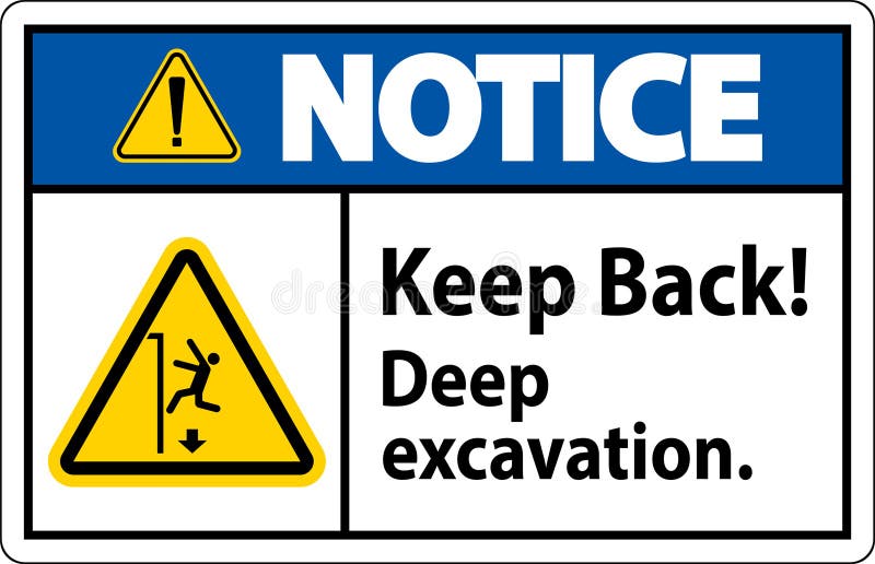 Notice Sign Keep Back Deep Excavation Stock Vector - Illustration of ...