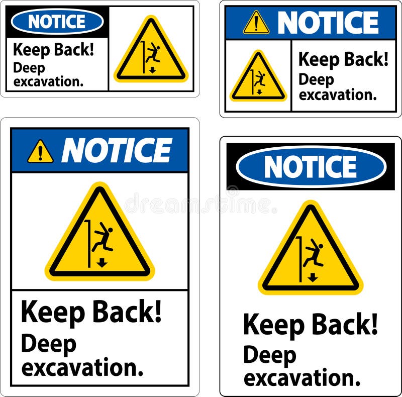 Notice Sign Keep Back Deep Excavation Stock Vector - Illustration of ...