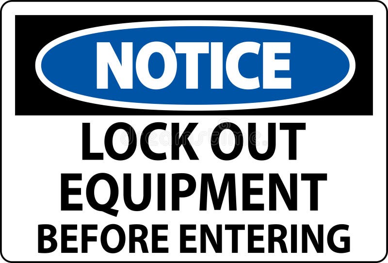 Notice Lock Out Label Sign on White Background Stock Vector ...