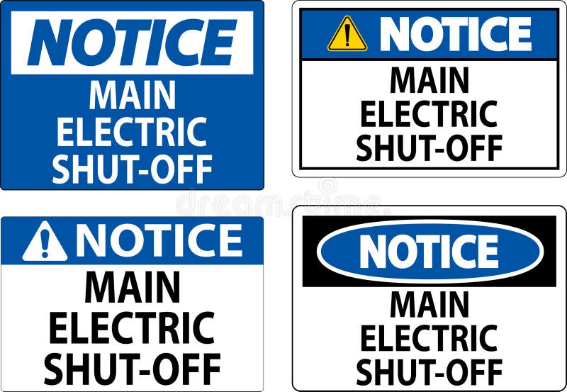 Notice Sign Main Electric Shut-Off Stock Vector - Illustration of flat ...