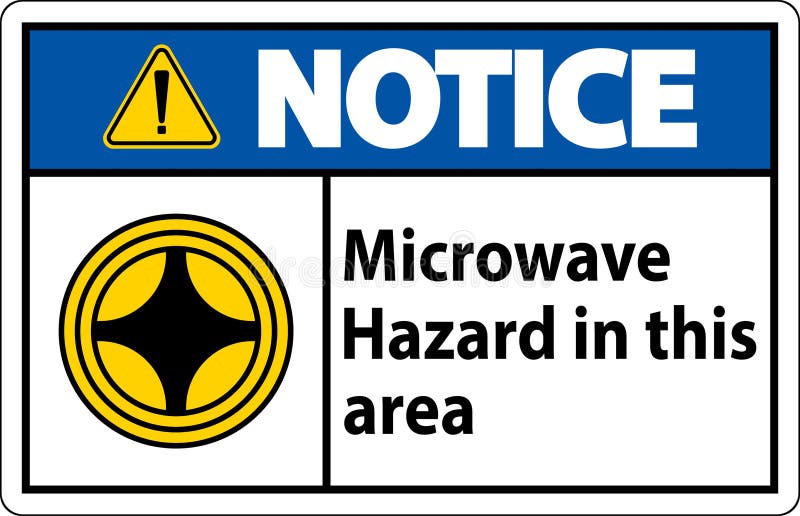 Notice Sign Microwave Hazard in this Area with Symbol Stock ...