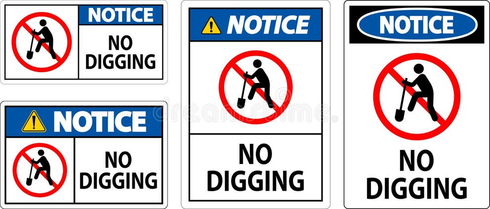 Notice Sign, No Digging Sign Stock Vector - Illustration of highway ...