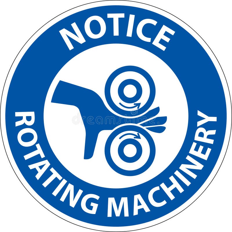 Notice Sign Rotating Machinery Keep Hands Away Stock Vector ...