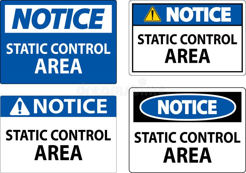 Notice Sign Static Control Area Stock Vector - Illustration of danger ...