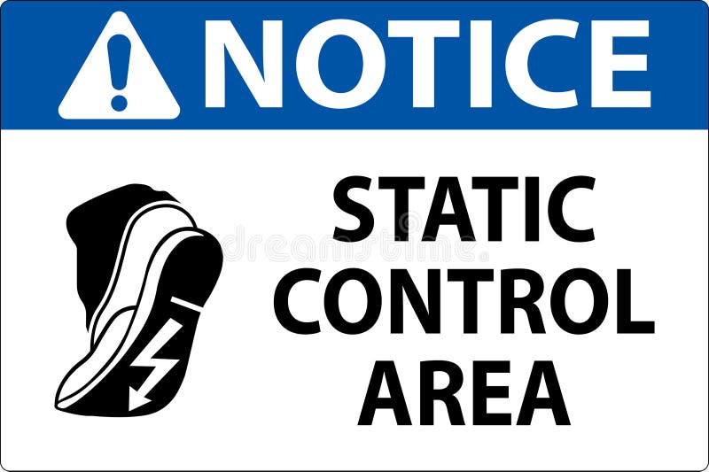 Notice Sign Static Control Area Stock Vector - Illustration of protect ...