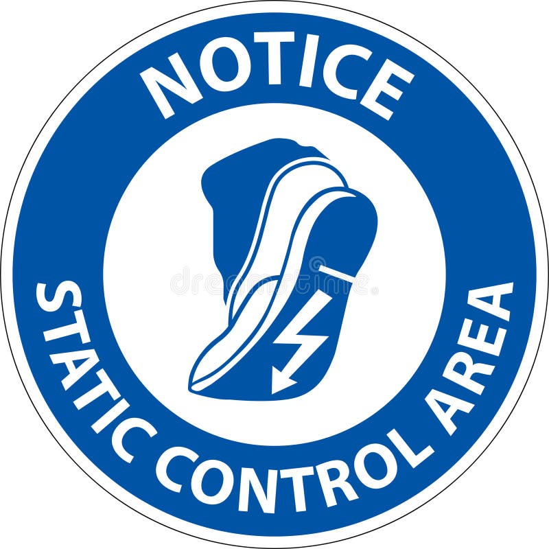 Notice Sign Static Control Area Stock Vector - Illustration of charge ...