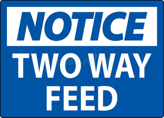 Notice Sign Two Way Feed stock vector. Illustration of cute - 289253913