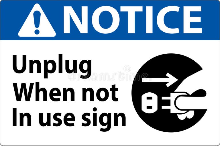 Notice Unplug when Not in Use Symbol Sign Stock Vector - Illustration ...