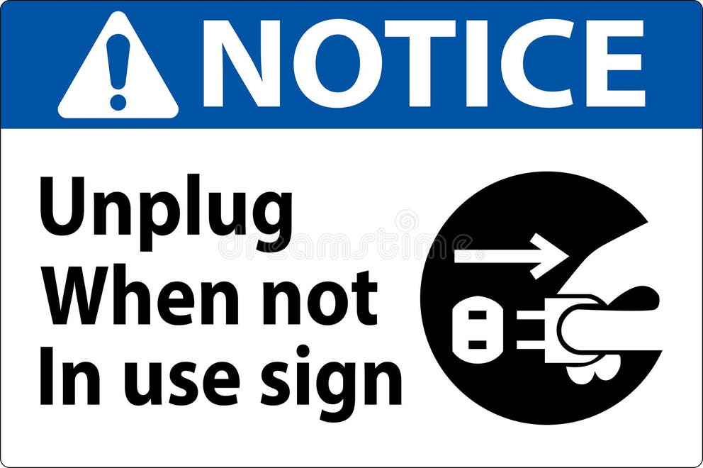 Notice Unplug when Not in Use Symbol Sign Stock Vector - Illustration ...