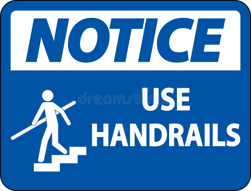 Notice Use Handrail Sign on White Background Stock Vector ...