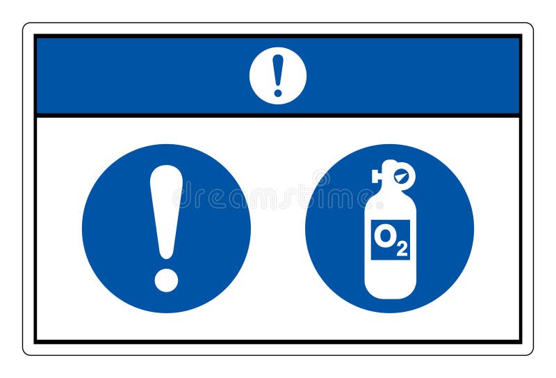 Notice Use Oxygen Symbol Sign, Vector Illustration, Isolate on White ...