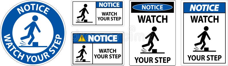 Notice Watch Your Step Sign on White Background Stock Vector ...