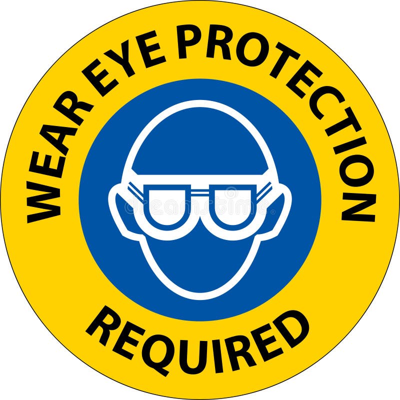 Notice Wear Eye Protection on White Background Stock Vector ...