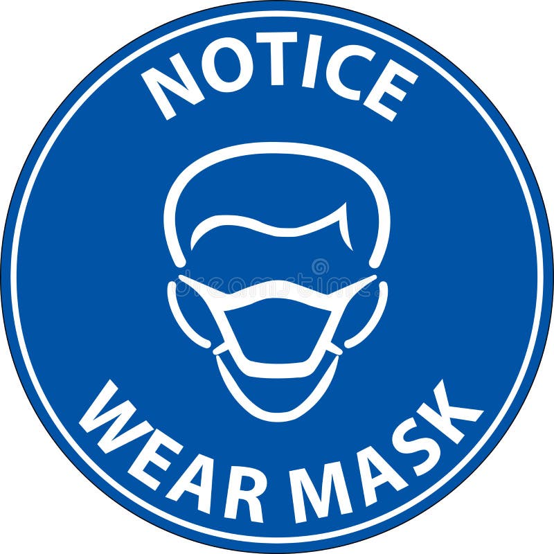 Notice Wear Mask Sign on White Background Stock Vector - Illustration ...