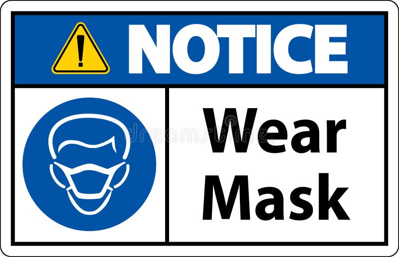 Notice Wear Mask Sign on White Background Stock Vector - Illustration ...