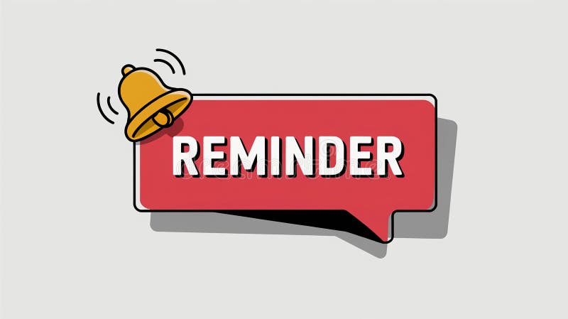 Notification Bell with Reminder Text in a Red Speech Bubble on Light ...