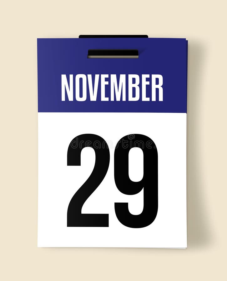 29 November Calendar Date, a Realistic Calendar Sheet Hanging on a Wall ...