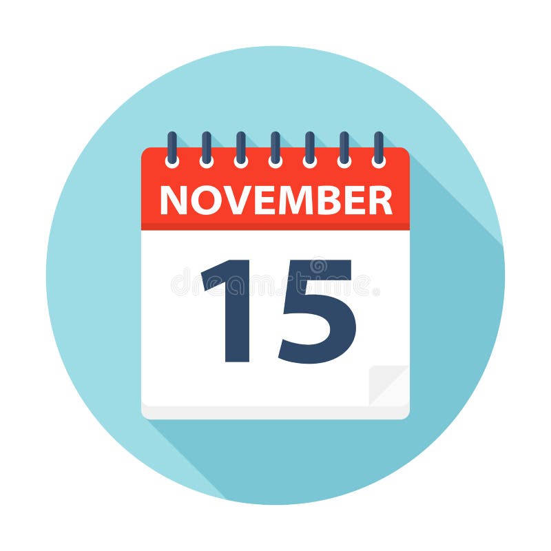 November 15 - Calendar Icon Stock Illustration - Illustration of time ...