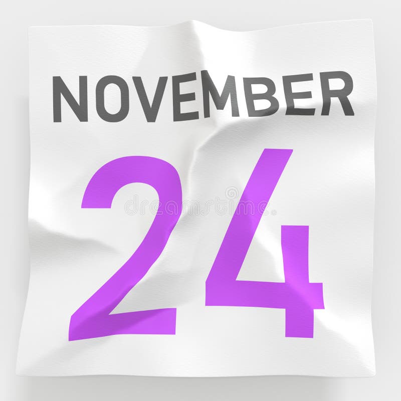 November 24 Date on Crumpled Paper Page of a Calendar, 3d Rendering ...