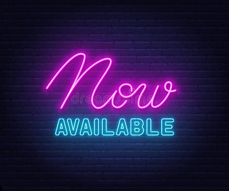 Available Now Neon Stock Illustrations – 124 Available Now Neon Stock ...