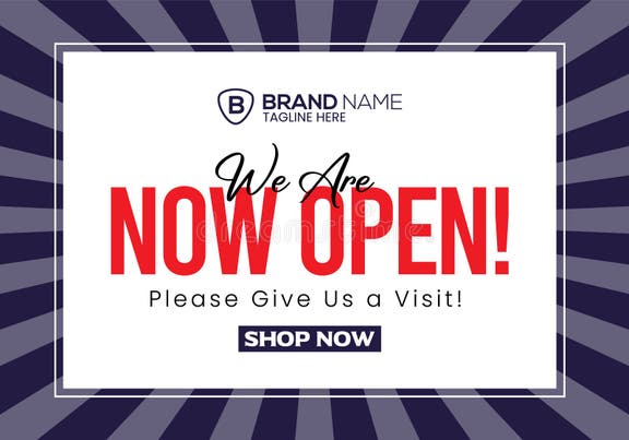 We are Now Open Design Template Stock Vector - Illustration of ...