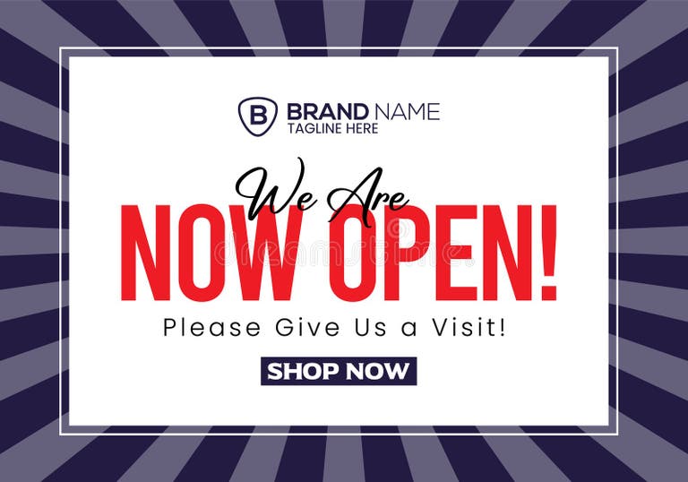 We are Now Open Design Template Stock Vector - Illustration of ...