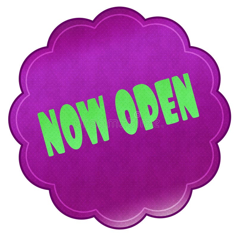 NOW OPEN on Magenta Sticker. Stock Illustration - Illustration of ...