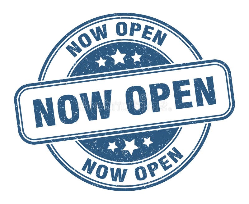 Now Open Stamp. Now Open Label. Round Grunge Sign Stock Vector ...