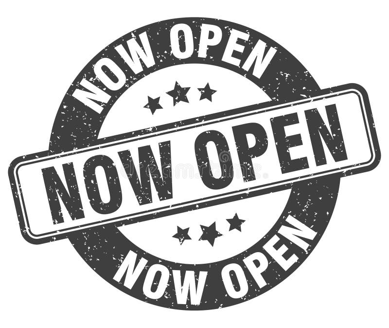 Now Open Stamp. Now Open Label. Round Grunge Sign Stock Vector ...