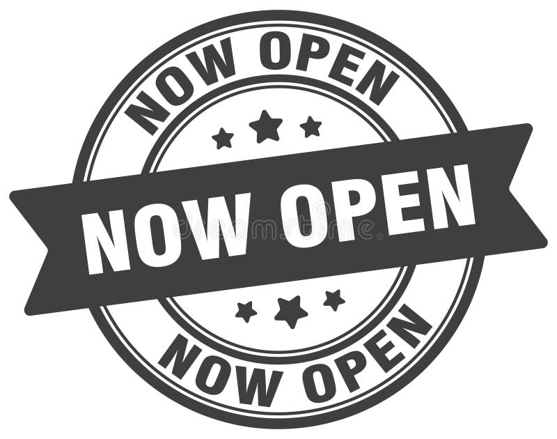 Now Open Stamp. Now Open Label on Transparent Background. Round Sign ...