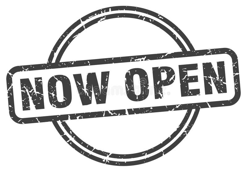 Now Open Stamp. Now Open Round Vintage Grunge Label Stock Vector ...