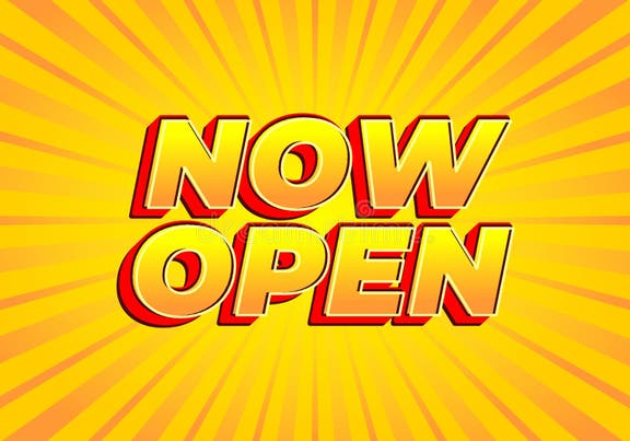Now Open. Text Effect in 3d Look with Eye Catching Colors Stock Vector ...