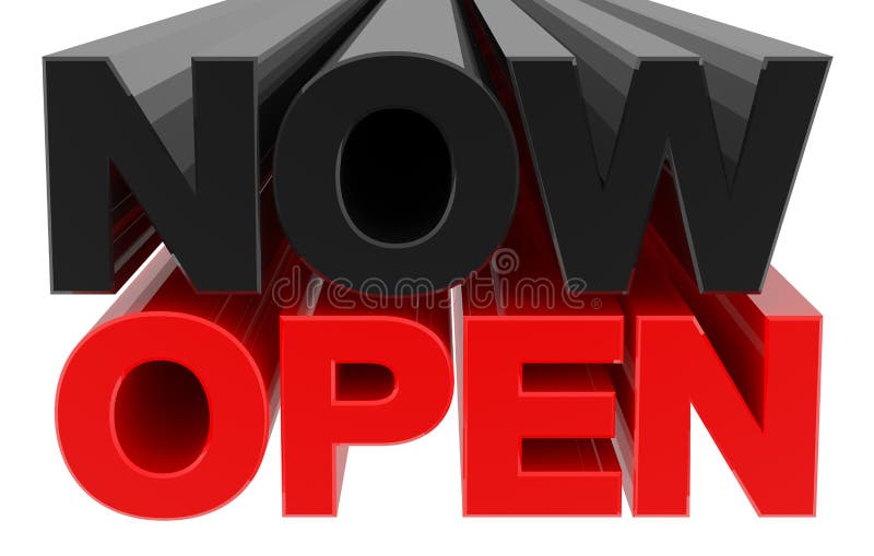 NOW OPEN Word on White Background 3d Rendering Stock Illustration ...
