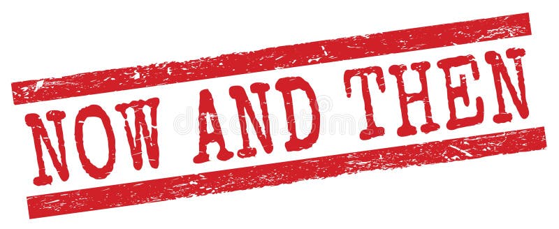 Now Then Text Stock Illustrations – 101 Now Then Text Stock ...