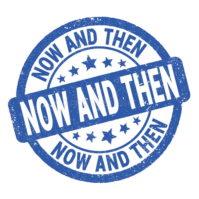 Now Then Text Stock Illustrations – 101 Now Then Text Stock ...