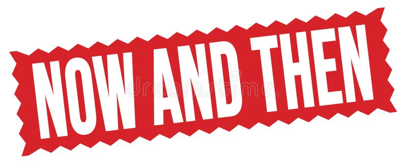 Now Then Text Stock Illustrations – 101 Now Then Text Stock ...