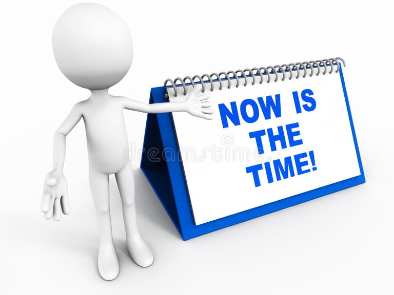 Now is the time stock illustration. Illustration of action - 27870916