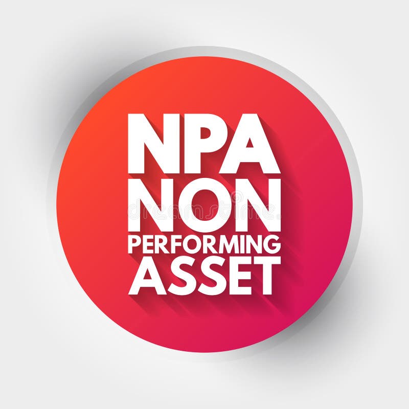 Non Performing Assets Stock Illustrations – 21 Non Performing Assets ...