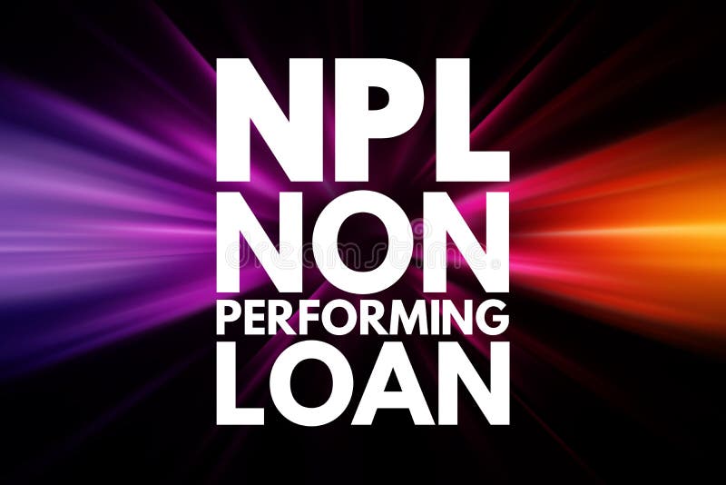 NPL - Non-Performing Loan Acronym, Business Concept Background Stock ...
