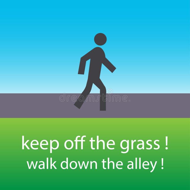 Keep Off Grass Sign Stock Illustrations – 43 Keep Off Grass Sign Stock ...